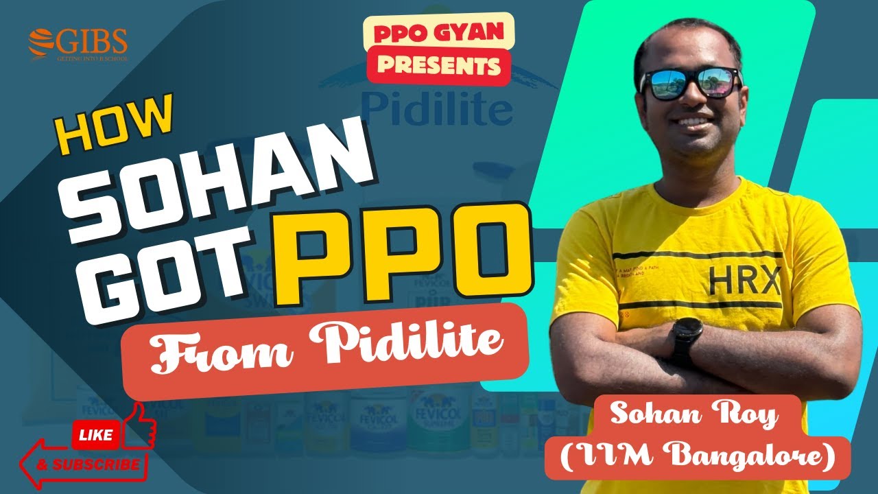 HOW TO GET PIDILITE PPO | TIPS FROM PIDILITE PPOed INTERN from IIM B ...