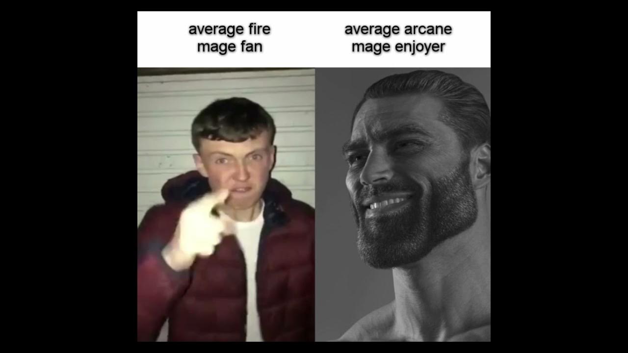 Average fire mage fan vs average arcane mage enjoyer - YouTube