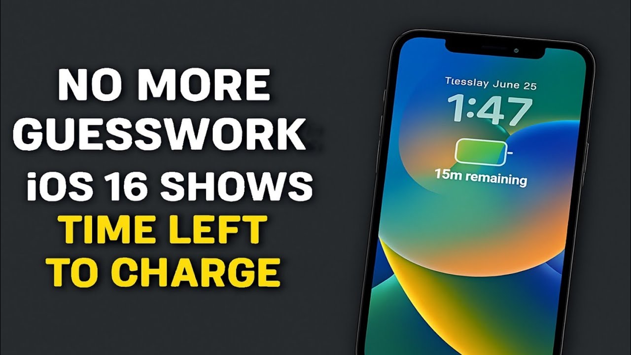 New Feature in iOS 26: See the Remaining Time to Fully Charge Your ...