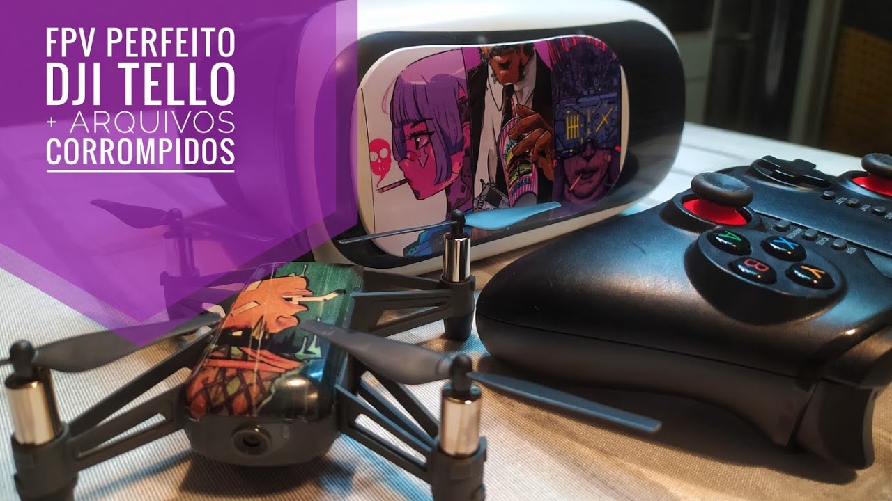 FPV PERFEITO COM O TELLO + VIDEOS CORROMPIDOS NO APP TELLO FPV - YouTube