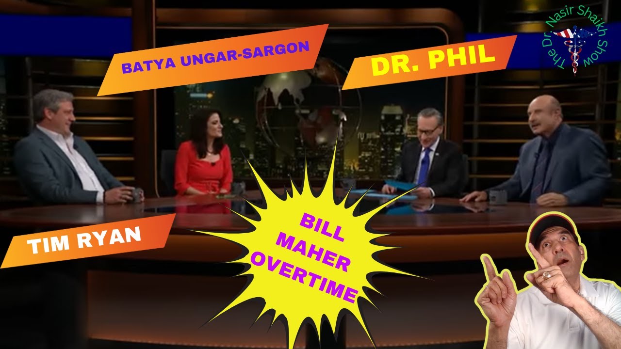 Jokes and Jabs: Bill Maher OVERTIME With Guests Dr. Phil, Tim Ryan and ...