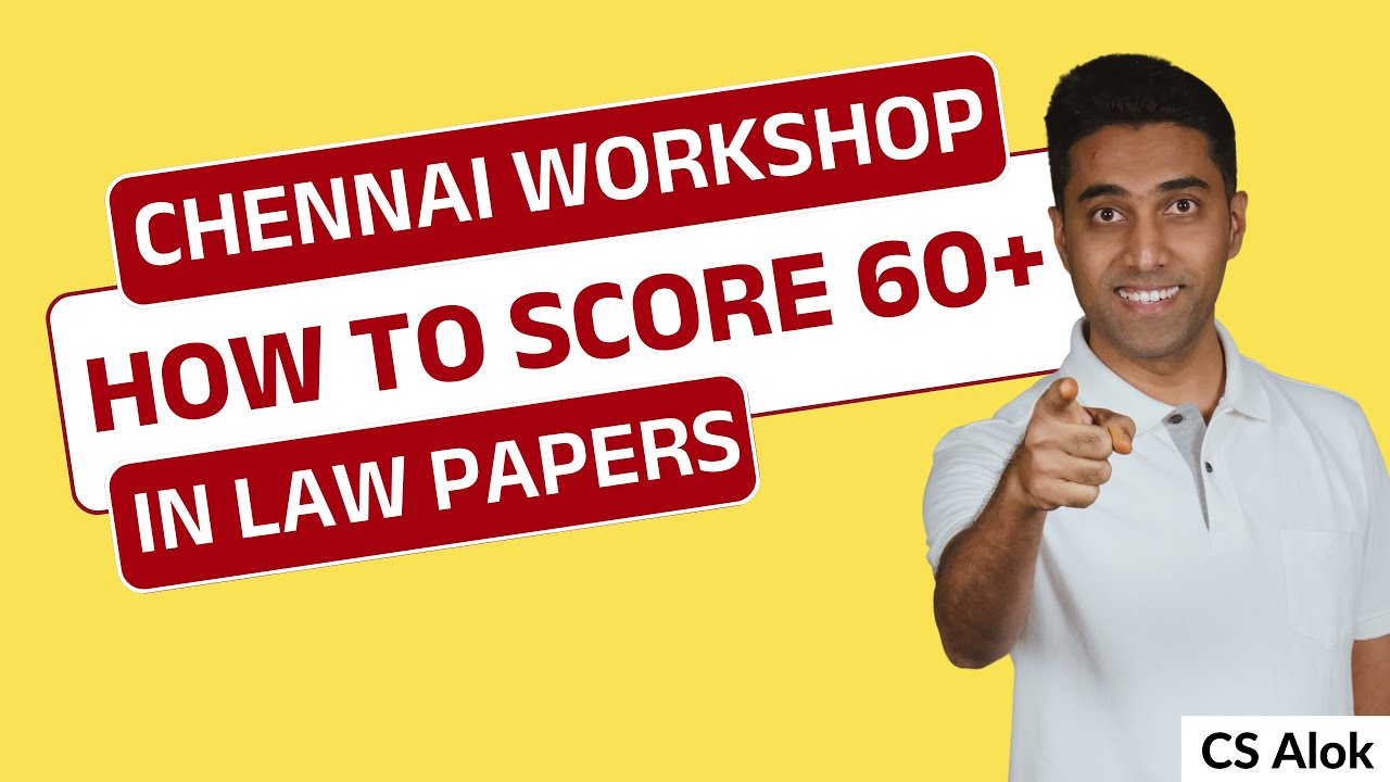 How to Score 60 Plus in Law Papers | Company Secretary Exams | Chennai ...