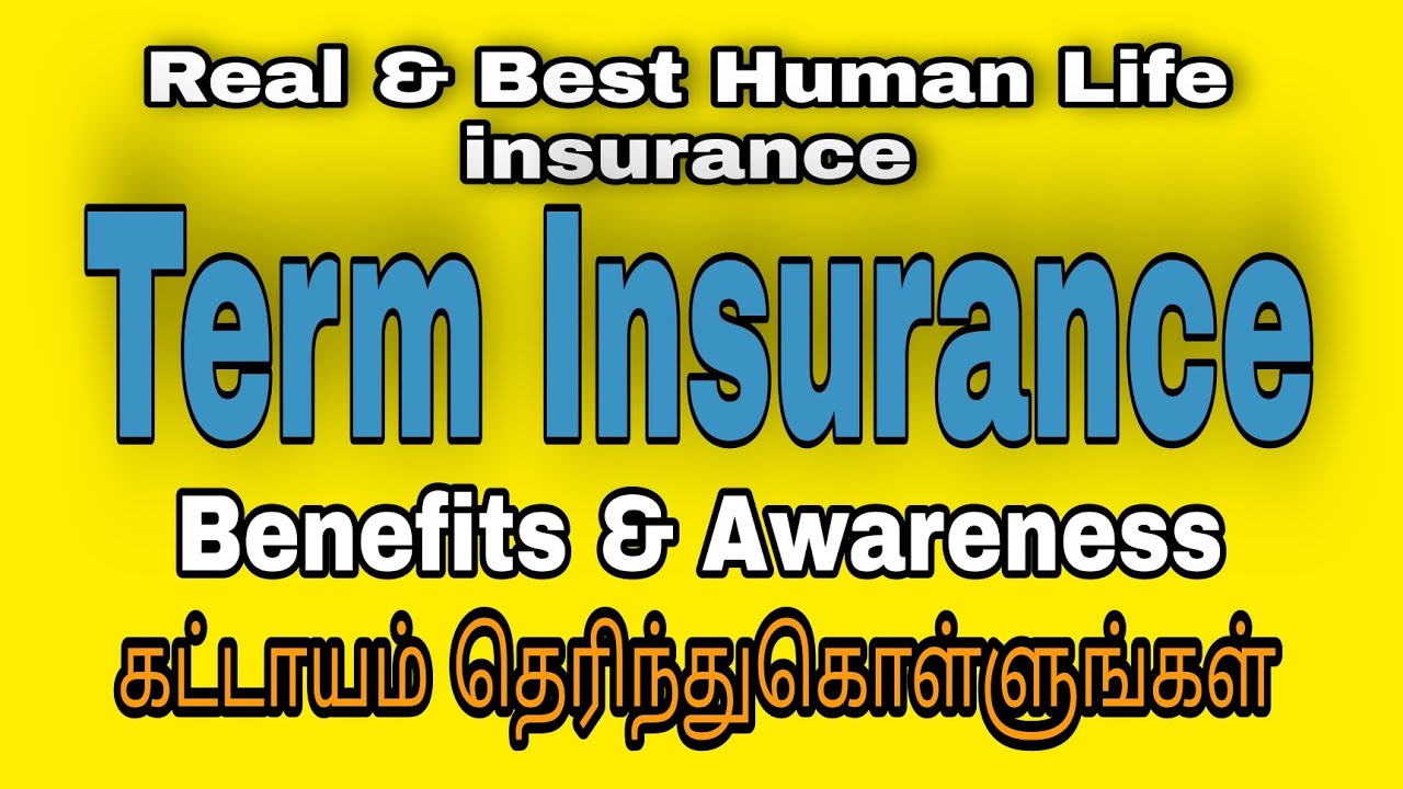 Term Insurance in Tamil | Life insurance Term Insurance Benefits ...