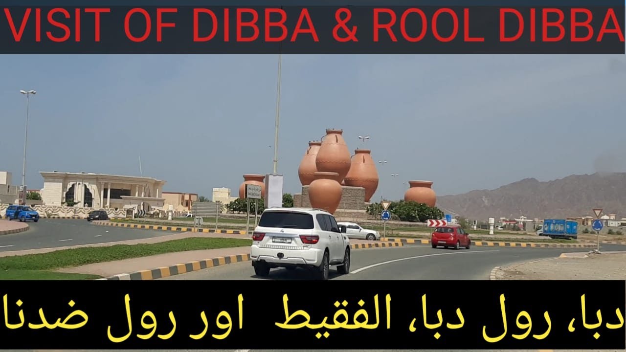 Visit Of Dibba,Fujairah,(United Arab Emirates) - YouTube