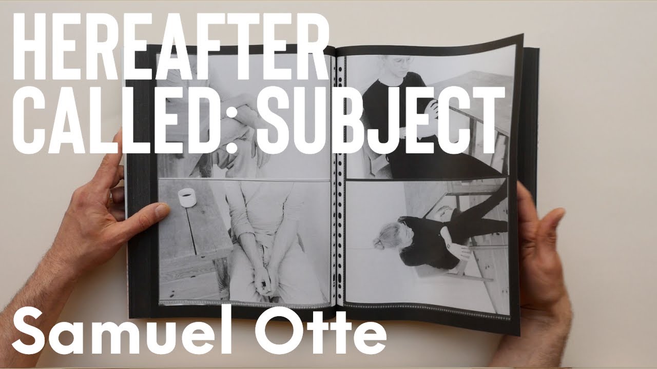 Hereafter Called Subject By Samuel Otte - YouTube
