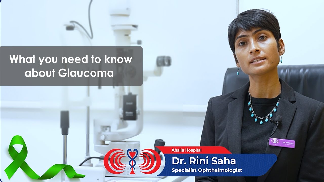 What you need to know about Glaucoma - Health talk by Dr Rini Saha ...