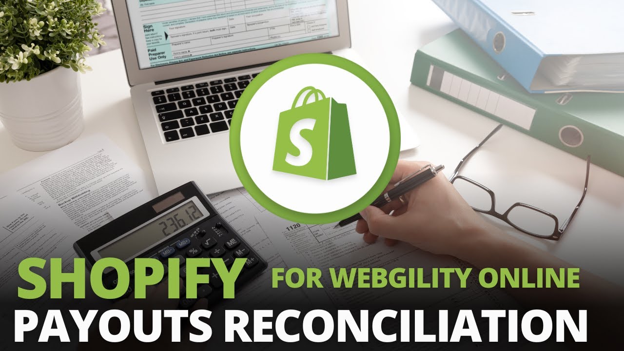 Feature Highlight: Shopify Payouts for Webgility Online - YouTube
