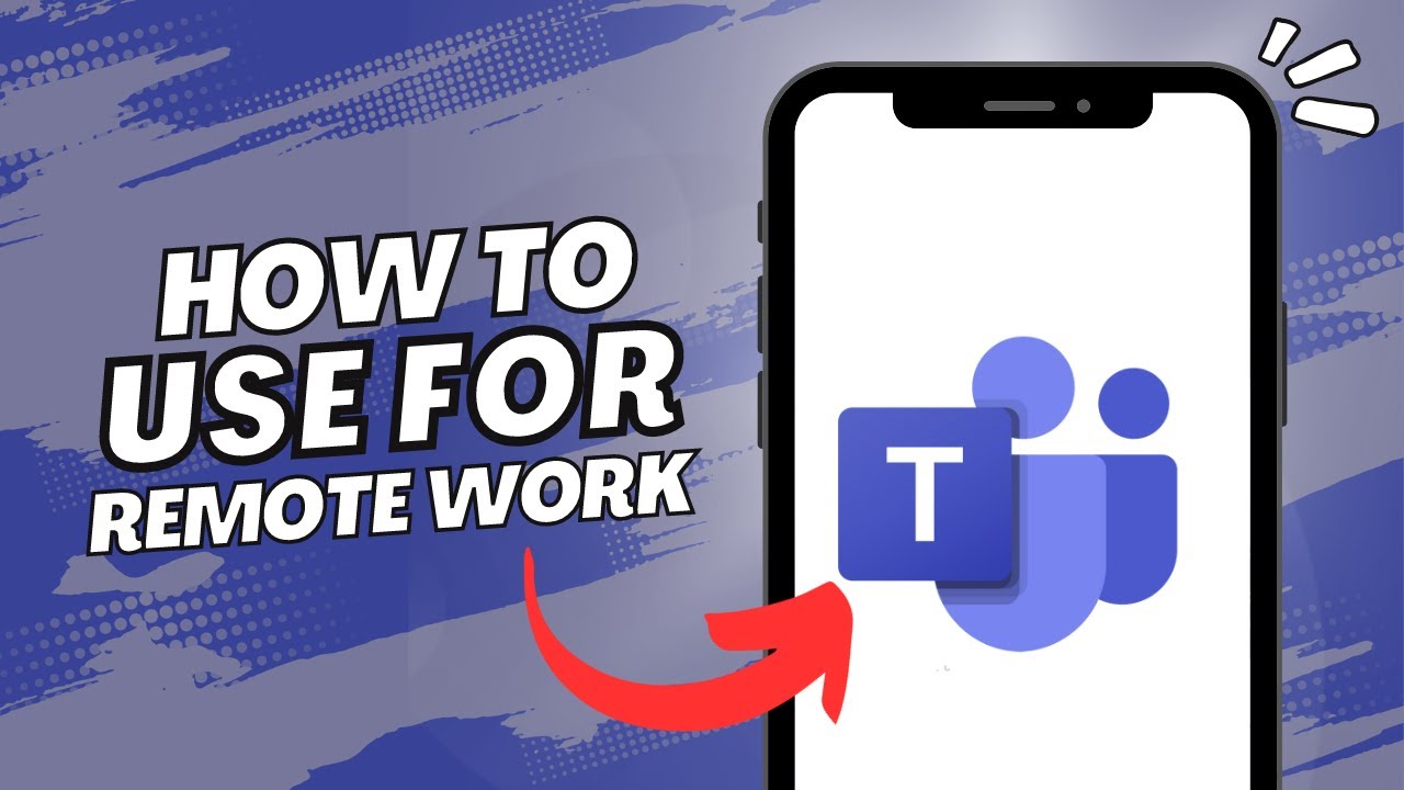 How To Use Microsoft Teams For Remote Work (2023) - YouTube
