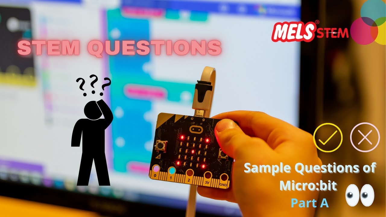 STEM Question | Sample Questions of Micro:bit Competition || Part A ...
