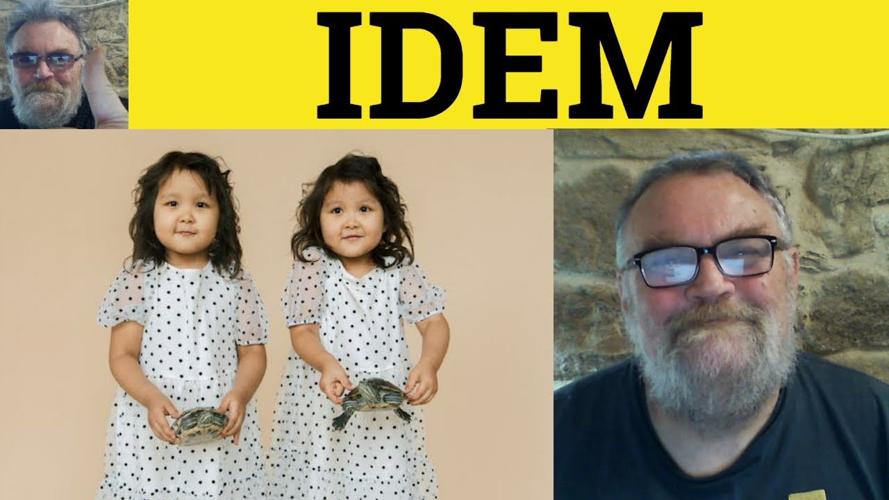 🔵 Idem Meaning - Idem Examples - Idem Defined - Idem Definition ...