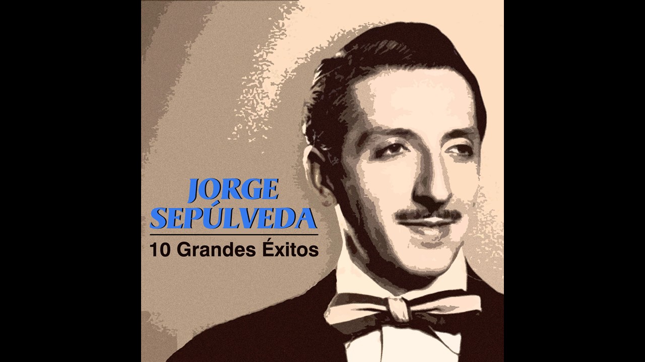 03 Jorge Sepúlveda - Monasterio Santa Clara - 10 Grandes Éxitos - YouTube
