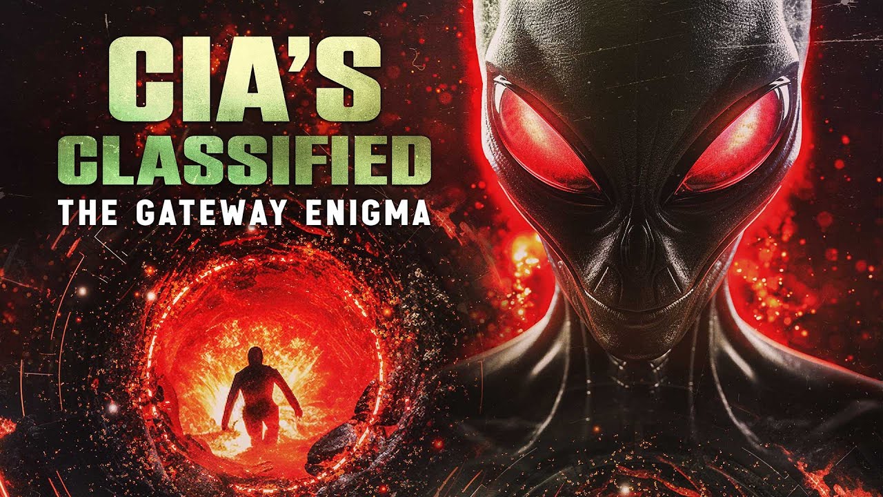 CIAS CLASSIFIED GATEWAY ENIGMA | DOCUMENTARY | 2024 | V ORIGINAL ...