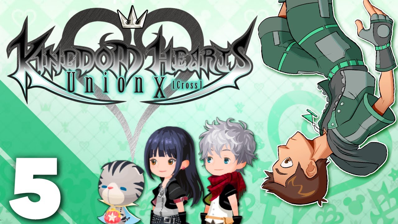 Kingdom Hearts Union χ - #5 - Ephemer - YouTube