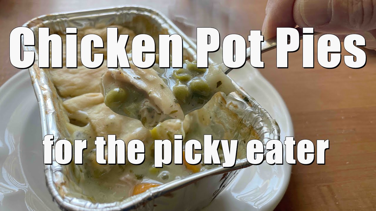 Easy to Make Homemade Chicken Pot Pie for the picky eater - YouTube