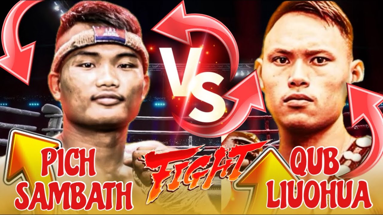 PICH SAMBATH VS QUBLIUOHUA #USA #AUSTRALIA #CANADA - YouTube