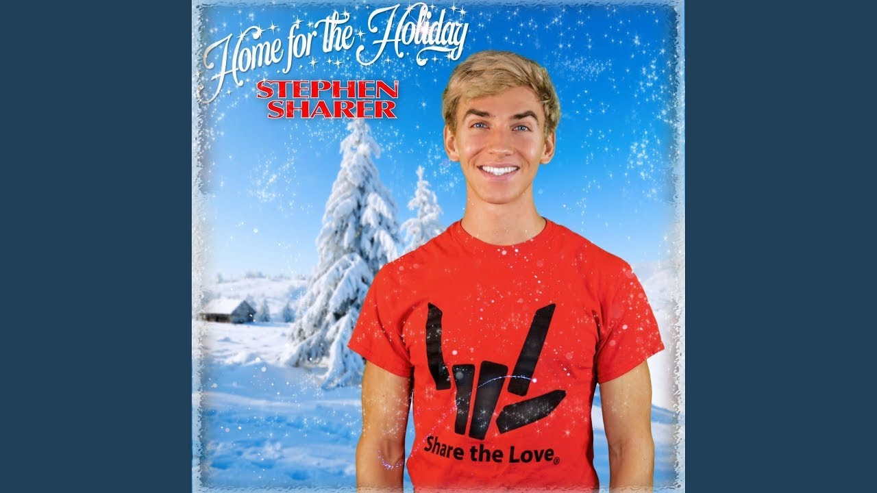 Home For The Holiday by Stephen Sharer - YouTube