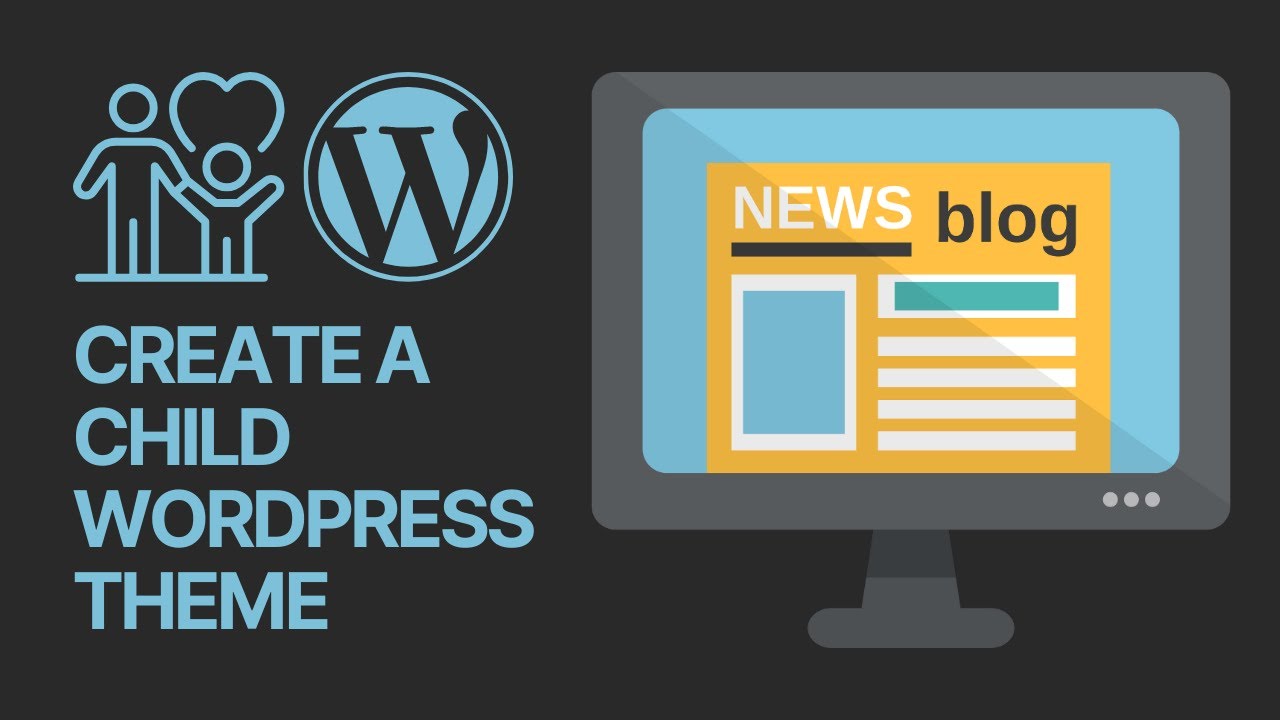 How To Create a Child WordPress Theme For Free? Tutorial 🍼 - YouTube