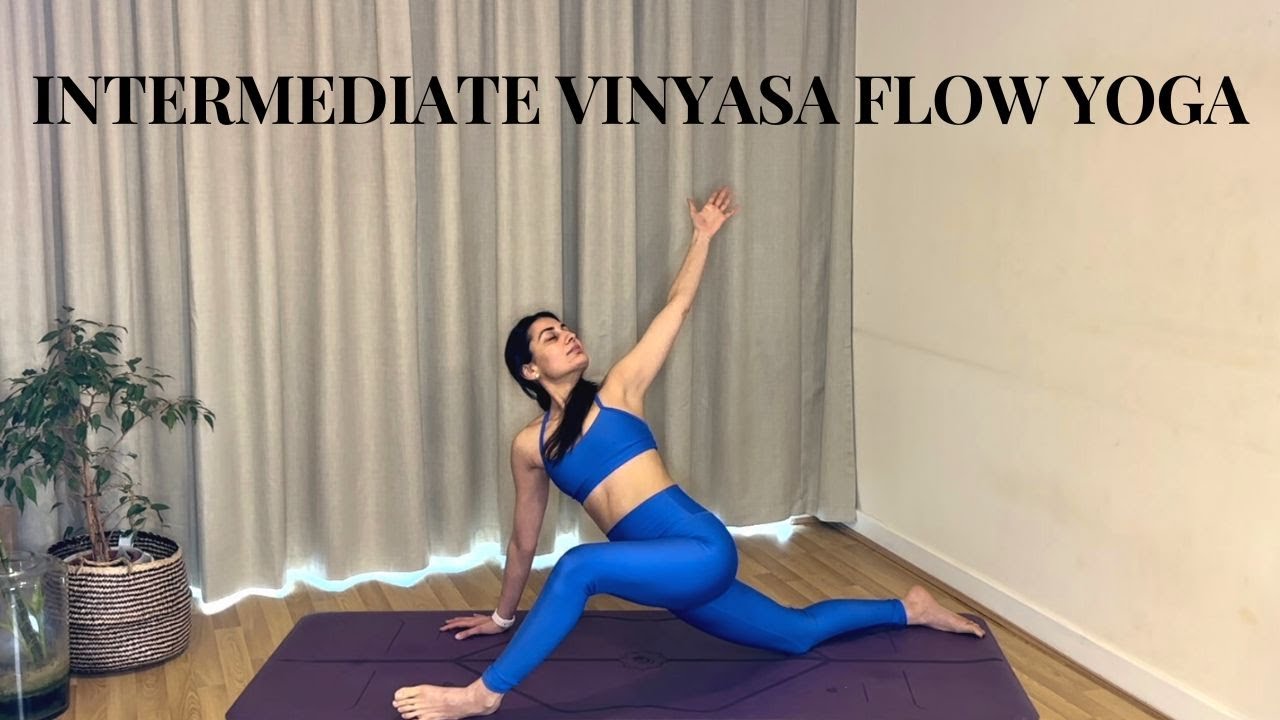 VINYASA FLOW YOGA || INTERMEDIATE PRACTICE || Strong Flow - YouTube