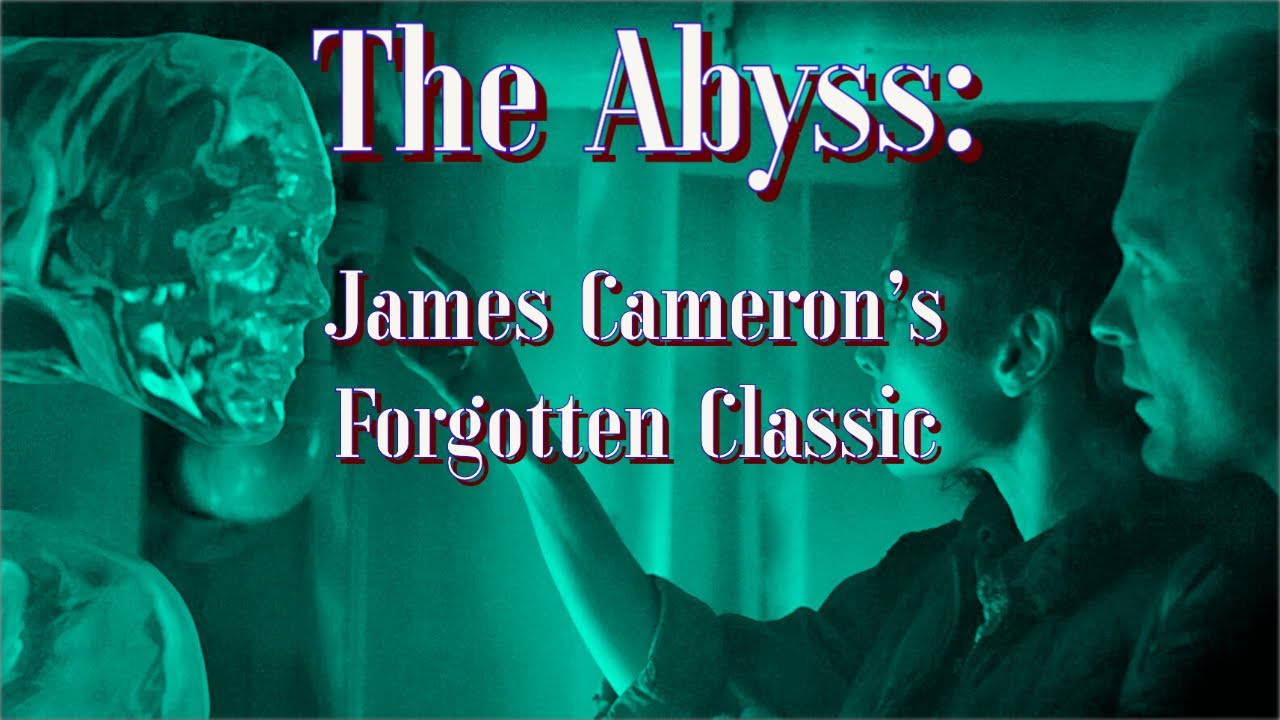 The Abyss: James Cameron's Forgotten Classic - YouTube