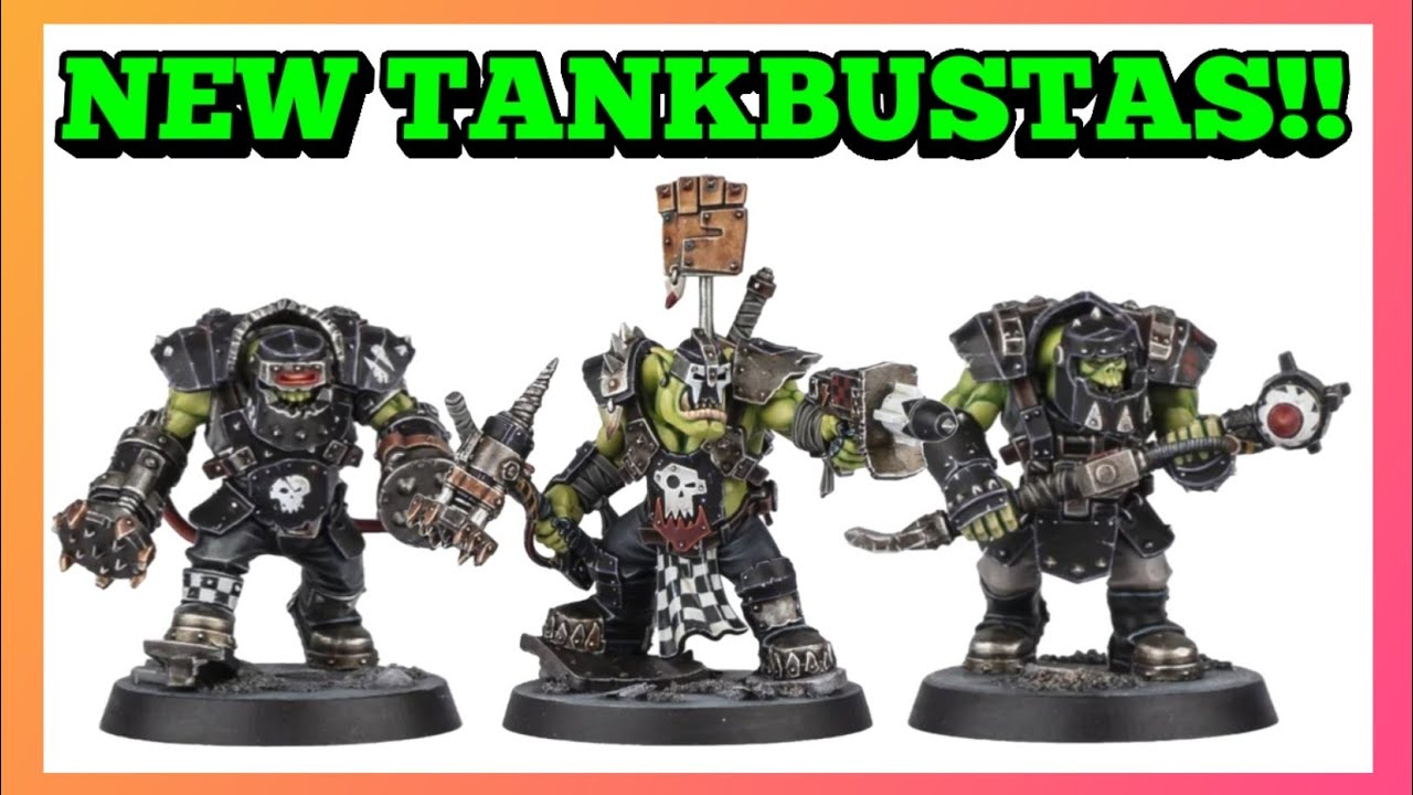 New Ork Tankbustas!! - Warhammer Day Preview - Kill Team - Storm Volkus ...