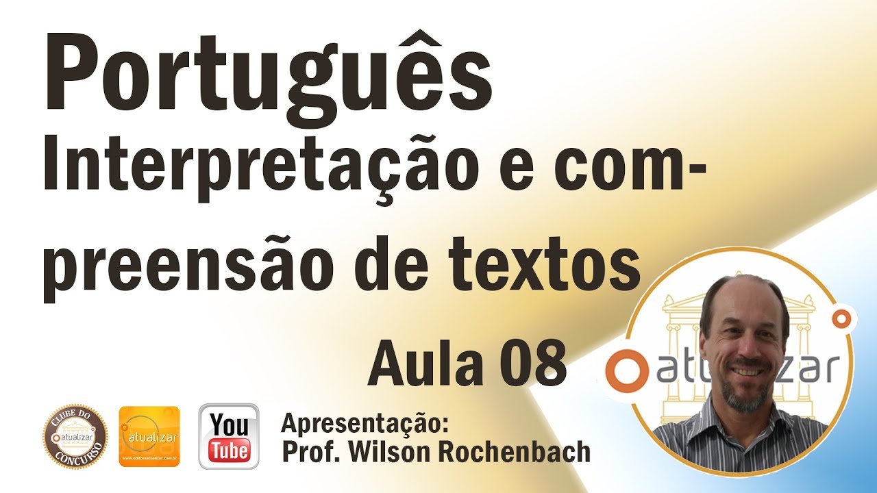 Interpretação de Texto - Aula 08 (Significação Contextual de Palavras e ...