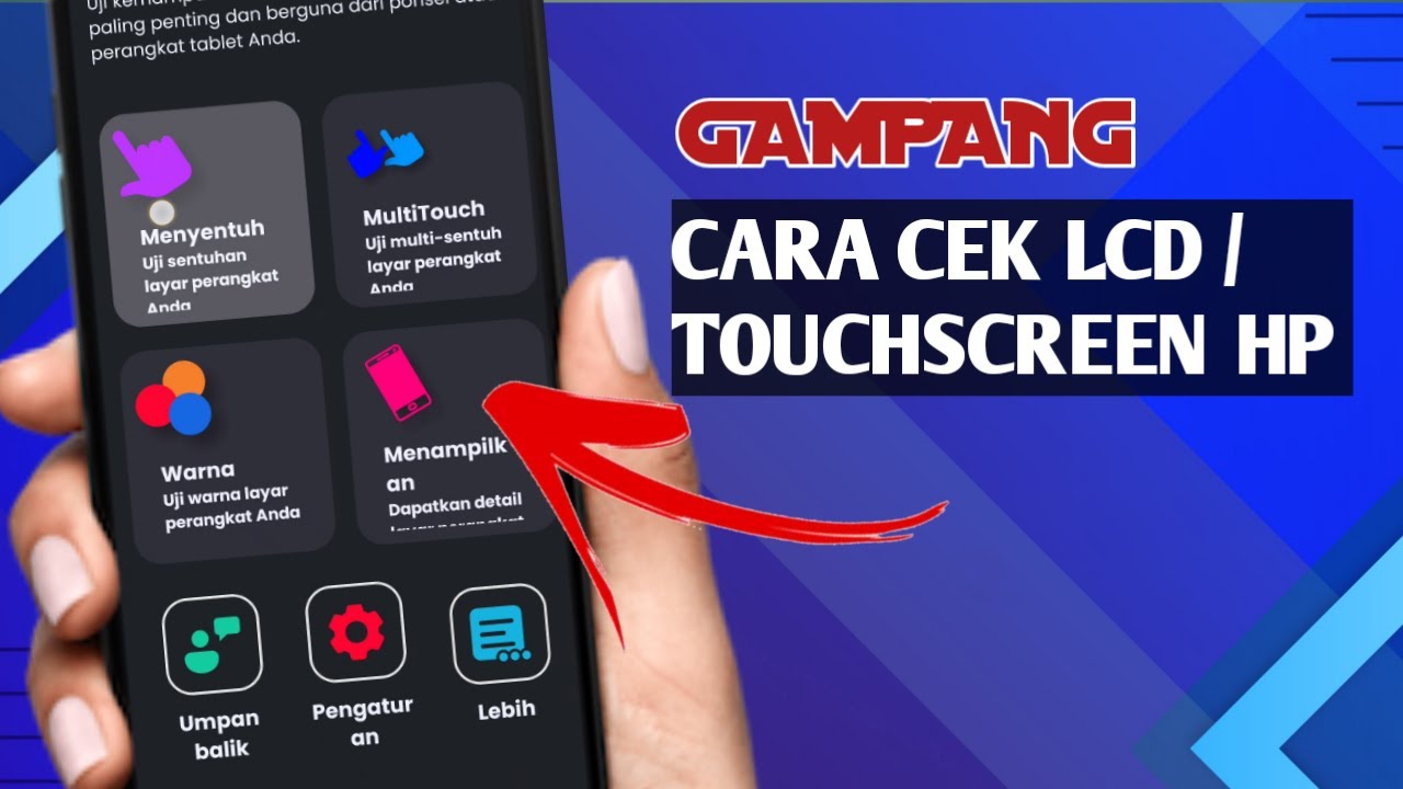 CARA CEK LCD / TOUCHSREEN di SEMUA HP | cek fungsi touchscreen| cek ...