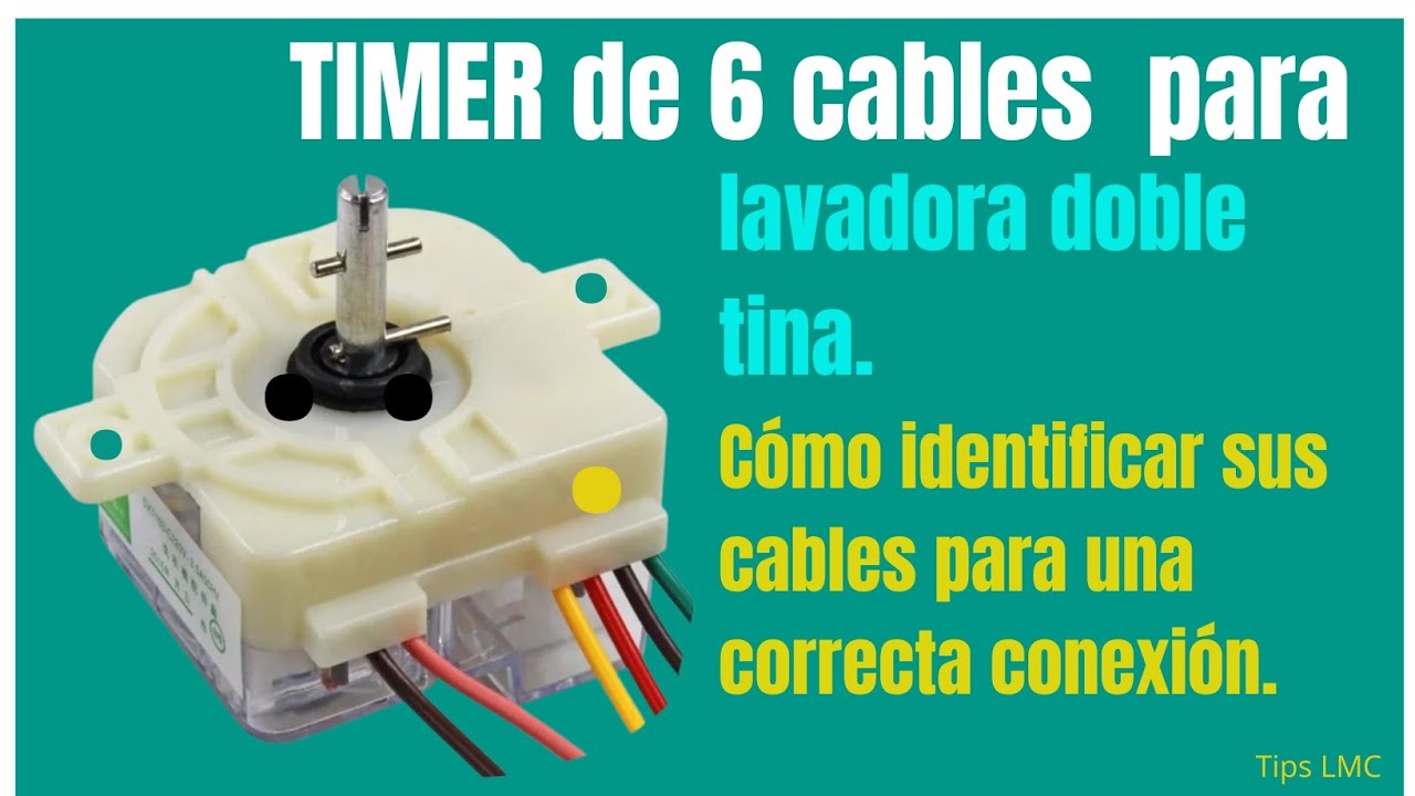 Cómo conectar TIMER de 6 cables para lavadora doble tina. Hallar conexión timer 6 cables ...
