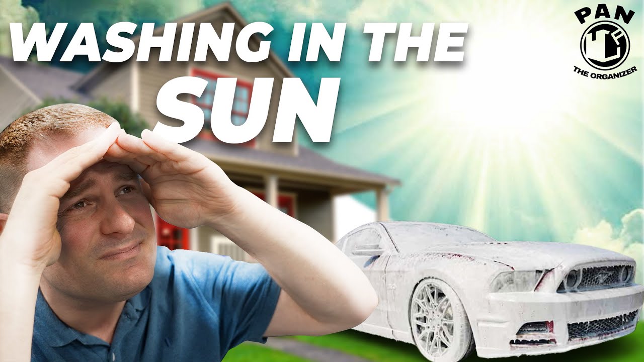 Detailing in Direct Sunlight : products, equipment, tips & tricks ...