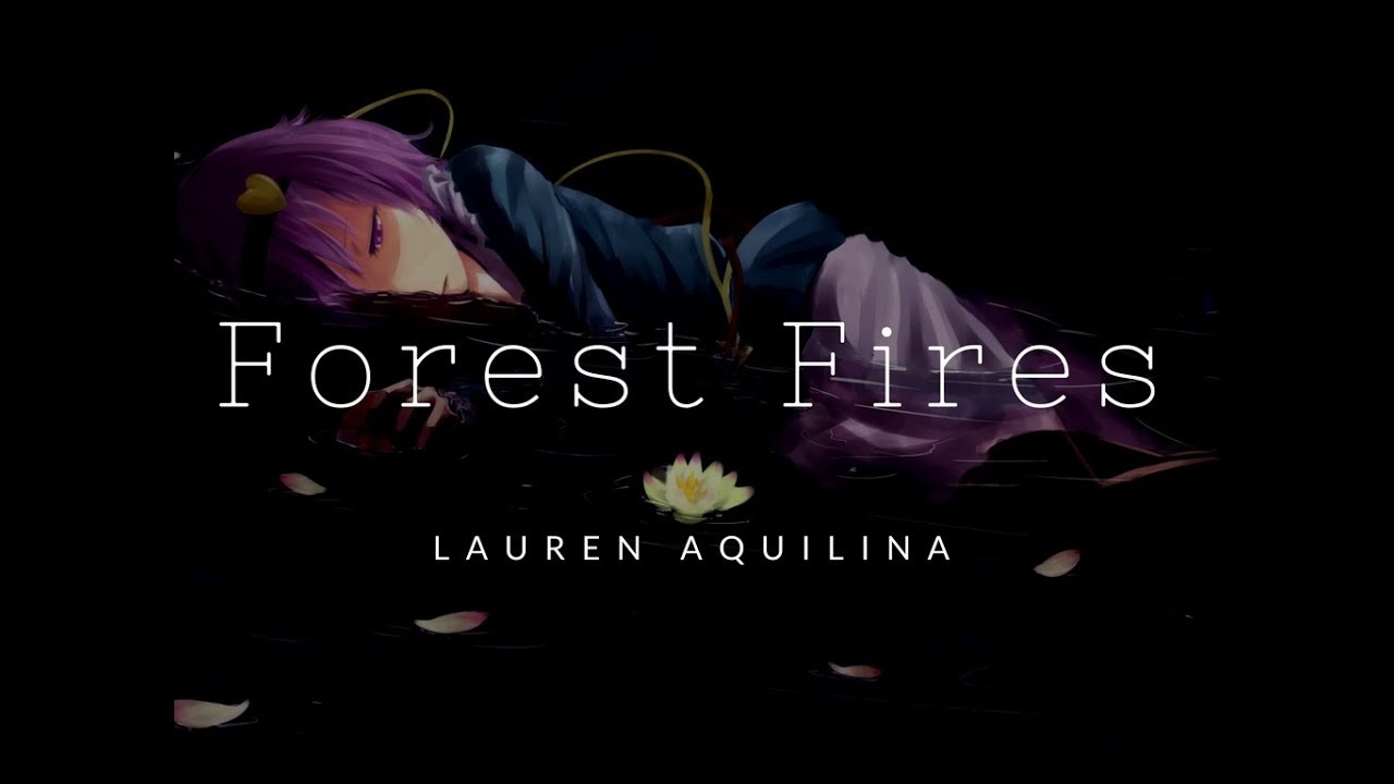 Nightcore - Forest Fires (Lyrics) - YouTube