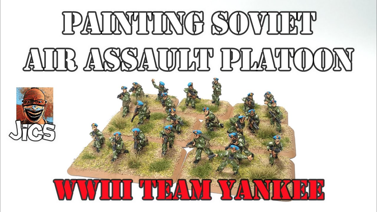 Painting Soviet Air Assault Infantry Platoon WWIII Team Yankee - YouTube
