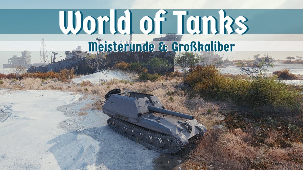 World of Tanks - #392 - GW Tiger / Panther 2 - Meisterunde ...