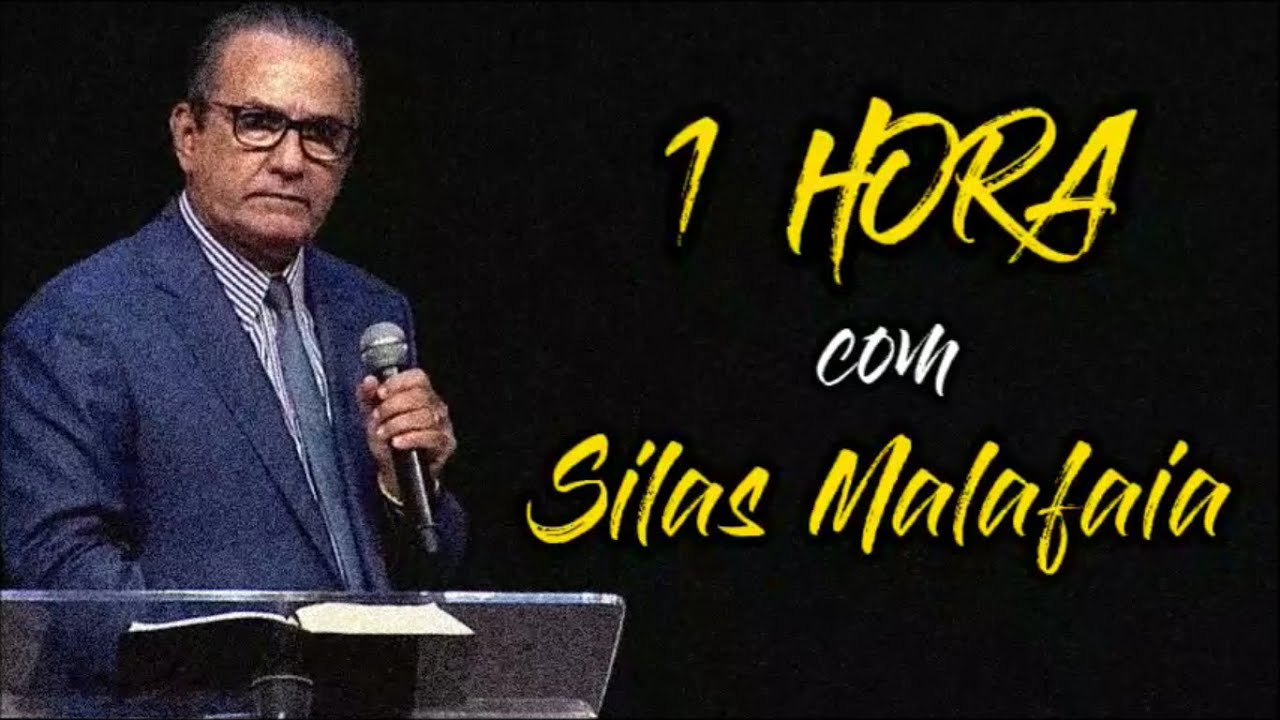 1 Hora De MotivaÇÃo Com Silas Malafaia Youtube