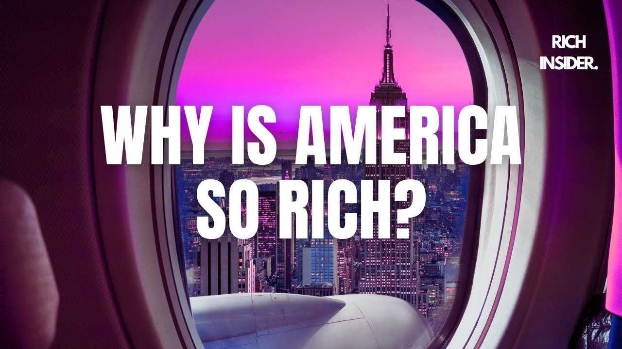 Why Is America So Rich? How Did USA Become So Wealthy? USA GDP Growth ...