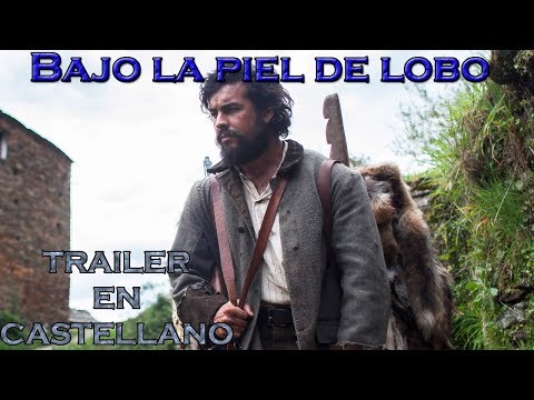 Bajo la piel de lobo Trailer en Castellano