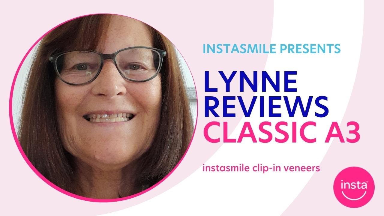 CLASSIC A3 - Lynne reviews the instasmile clip-on veneers in the A3 ...