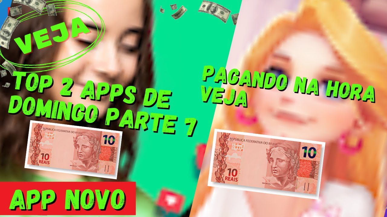 TOP 2 APPS DE DOMINGO PARTE 7 - 👉 TOP 2 APPS PAGANDO SERÁ ???? [ VEJA ...