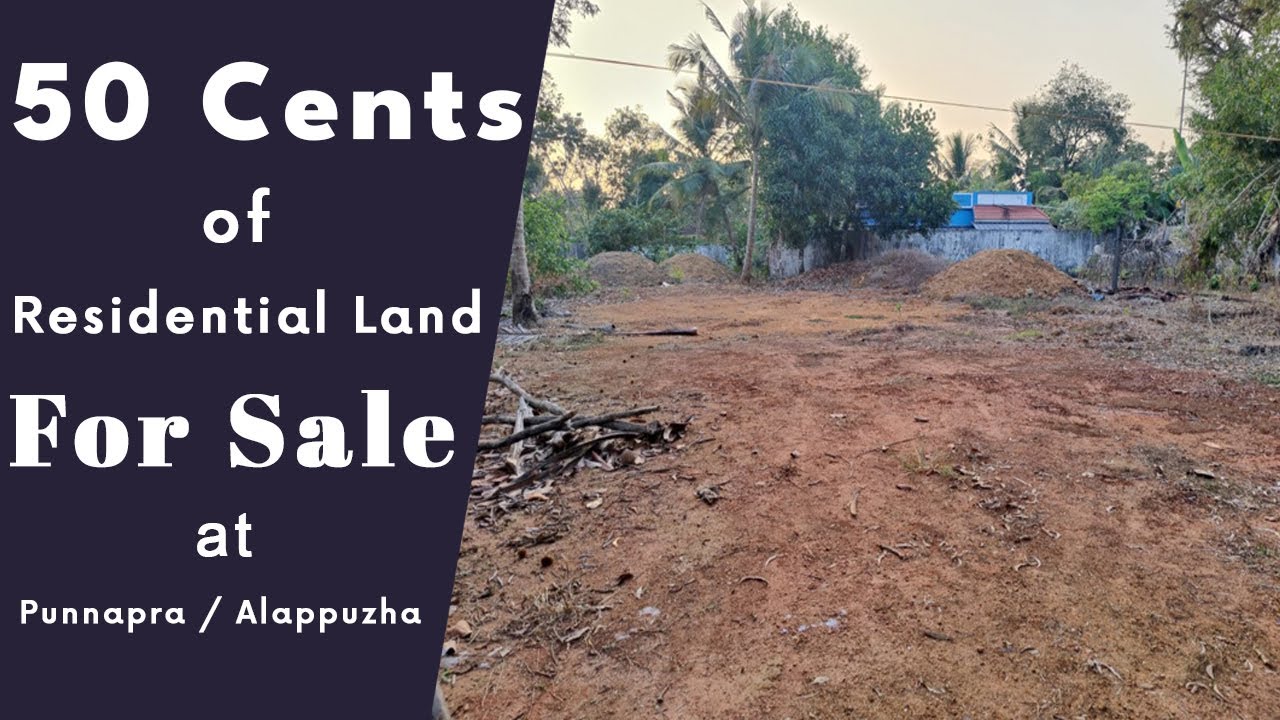 50 Cents of Plot for Sale near NH 47, Punnapra, Alappuzha - YouTube