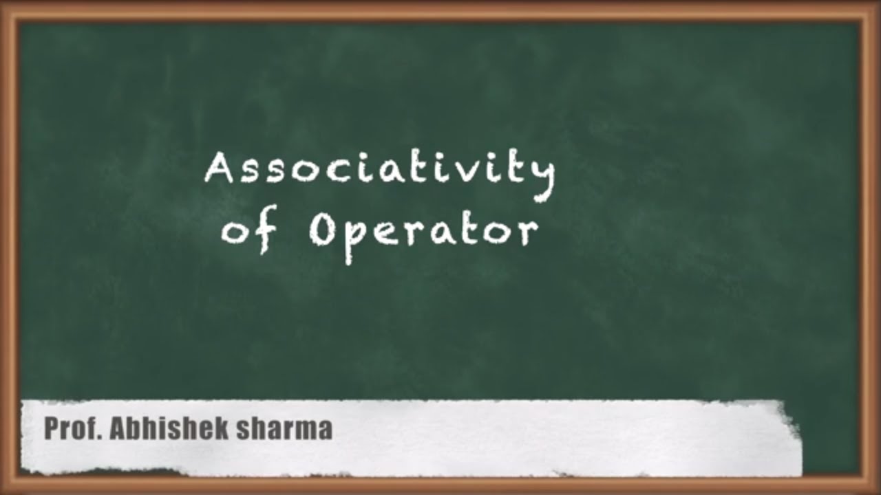 Exploring Operator Associativity In Compiler Design: A Complete ...