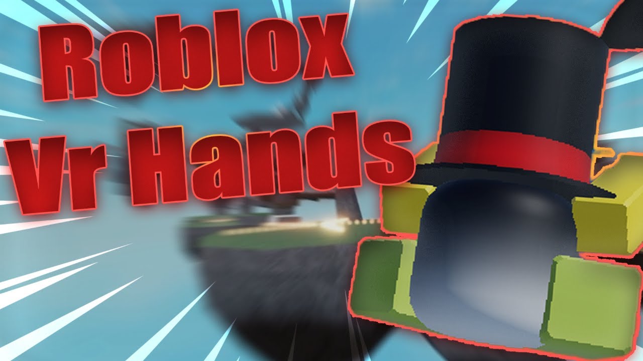 Vr Hands (again) - YouTube