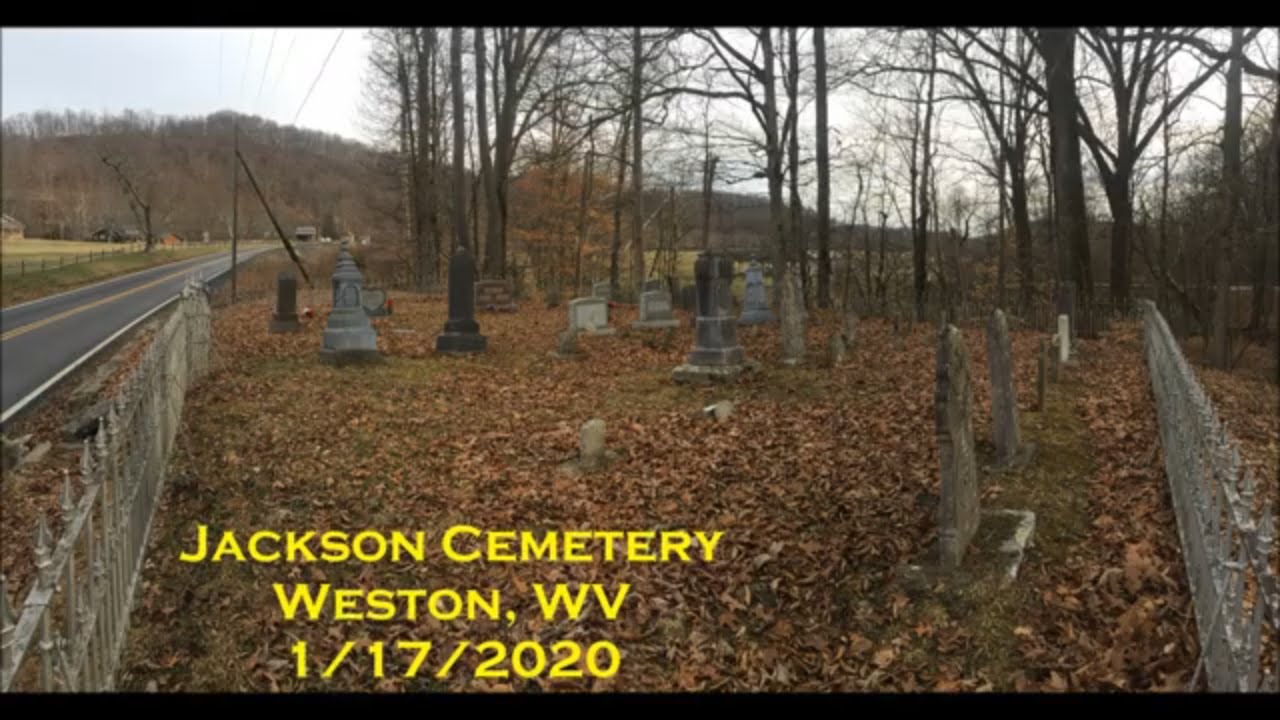 Historic Jackson Cemetery At Jackson's Mill! Weston, West Virginia 1/17 ...
