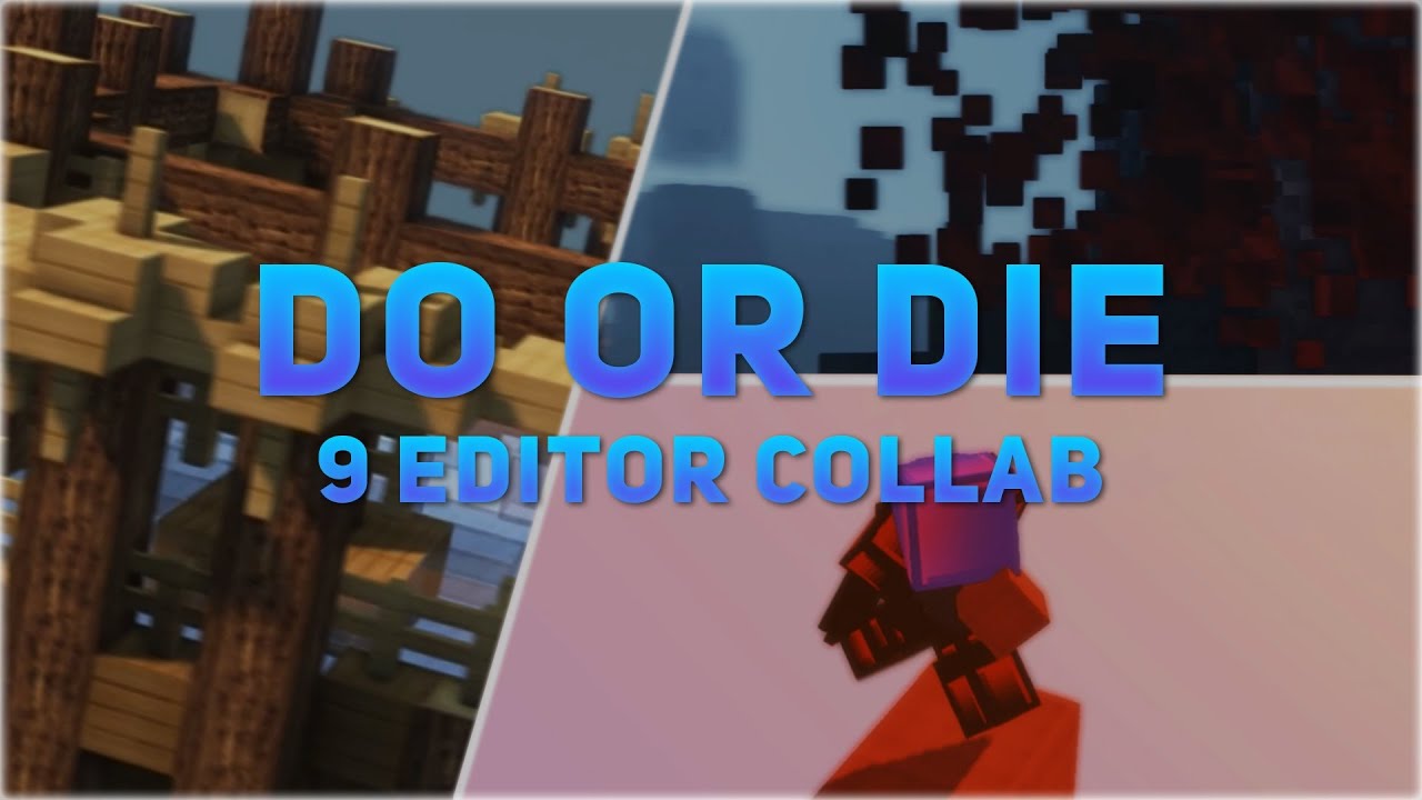 Do or Die | Bedwars Montage [9 Editor Collab] - YouTube