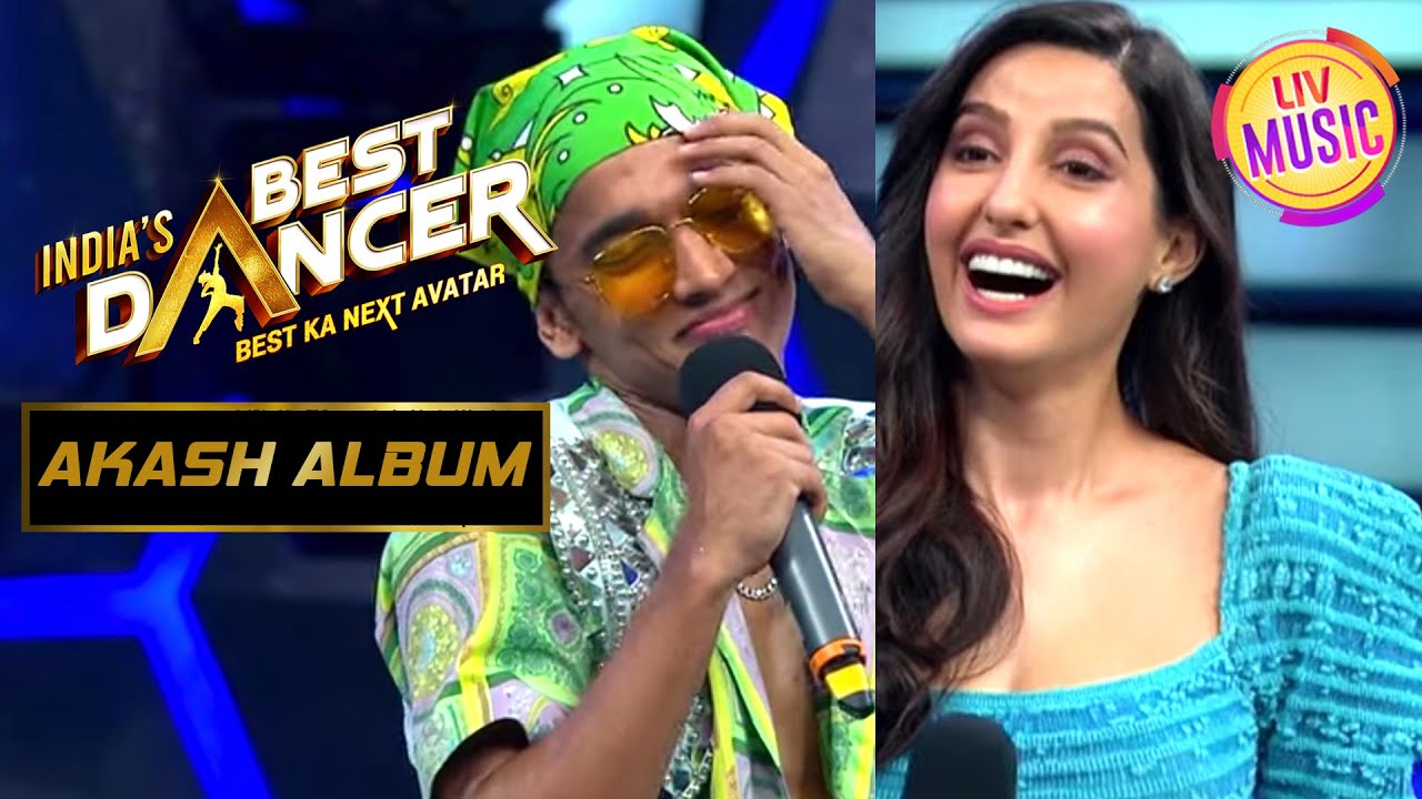 Akash करना चाहता है Nora जैसी लड़की से शादी | India's Best Dancer ...