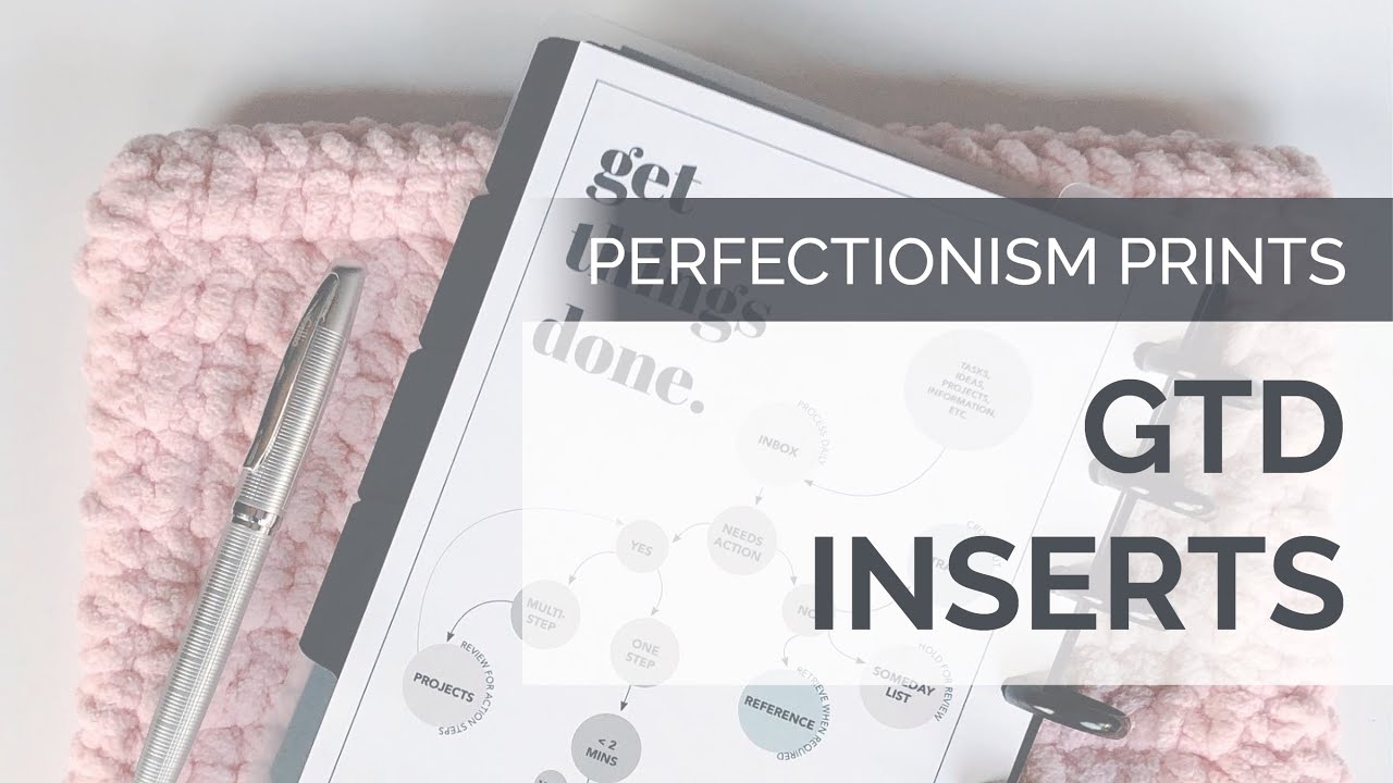 GTD Overview and PerfectionismPrints Etsy Inserts - YouTube