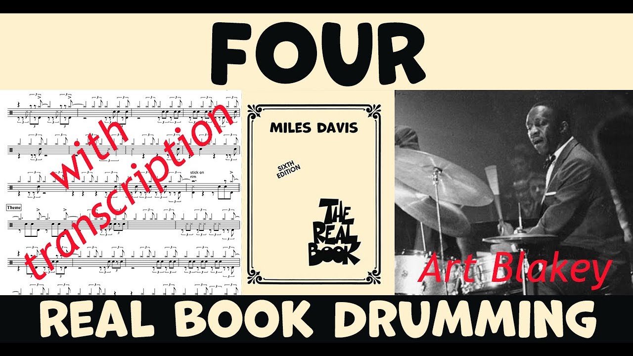 Four by Miles Davis Quintet - How Art Blakey played it - Drum ...