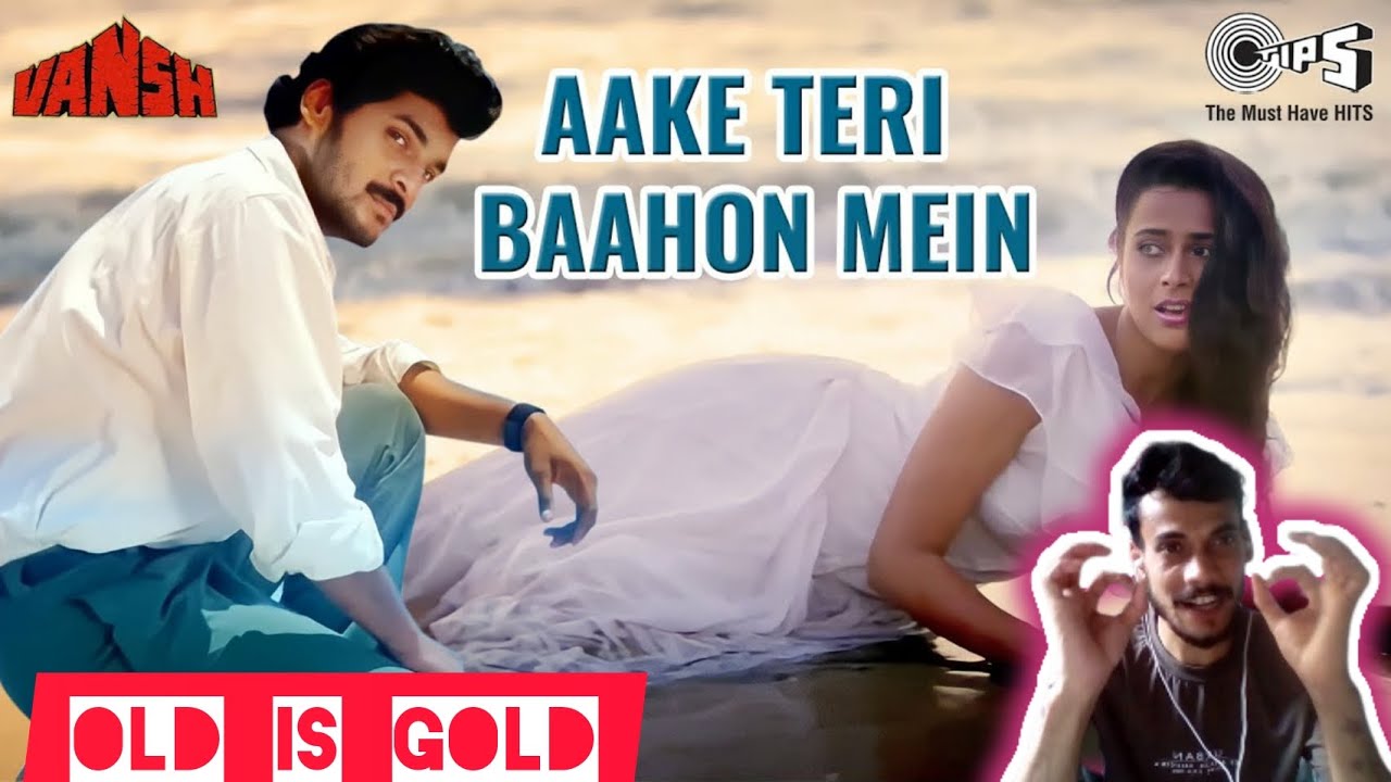 Aake Teri Baahon Mein | Lata Mangeshkar, S. P. Balasubrahmanyam | Vansh | reaction - YouTube