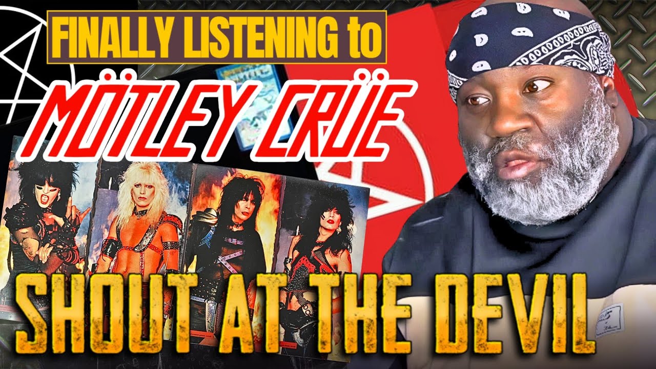 MOTLEY CRUE "SHOUT AT THE DEVIL" | FIRST TIME HEARING | MUSIC REACTION ...