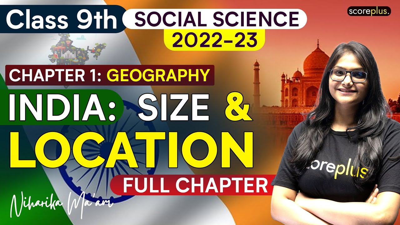 CBSE Class 9 SST | Geography | Ch 1 India: Size And Location | Full ...