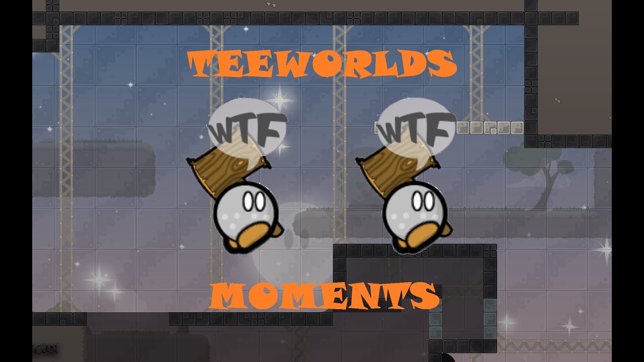 Teeworlds WTF moments 2 - YouTube