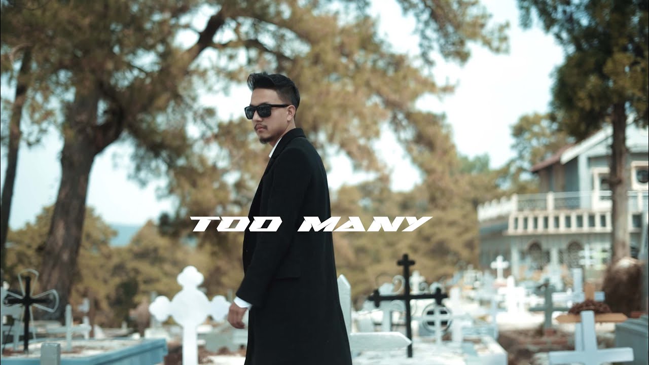TOO MANY OFFICIAL MUSIC VIDEO - YouTube