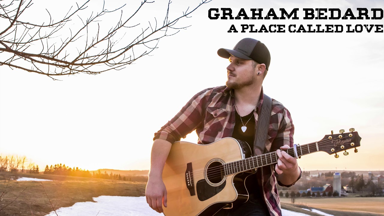A Place Called Love - Graham Bedard - YouTube